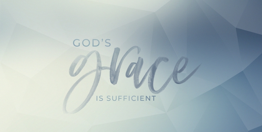 God’s Grace is Sufficient – T. W. MasterClass